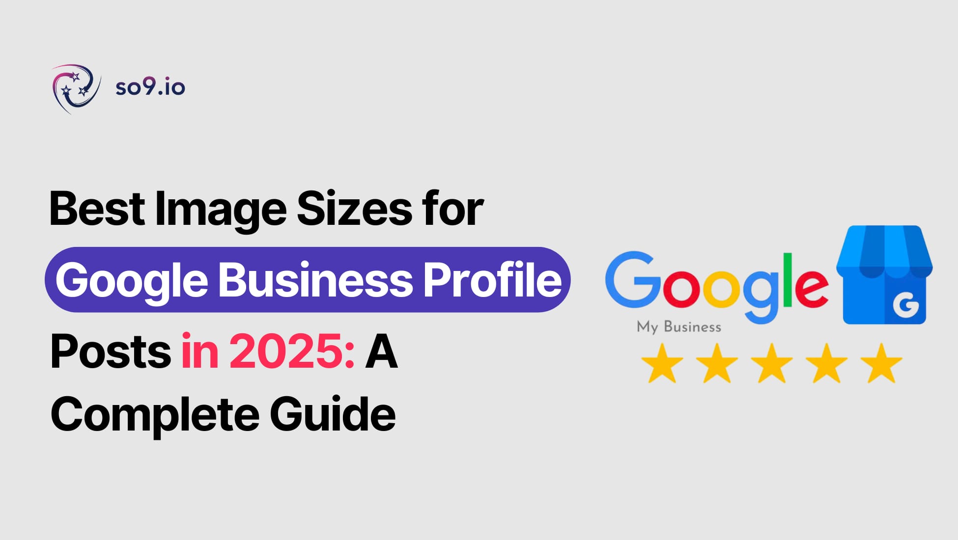 Best Image Sizes for Google Business Profile (GMB) Posts in 2025: A ...